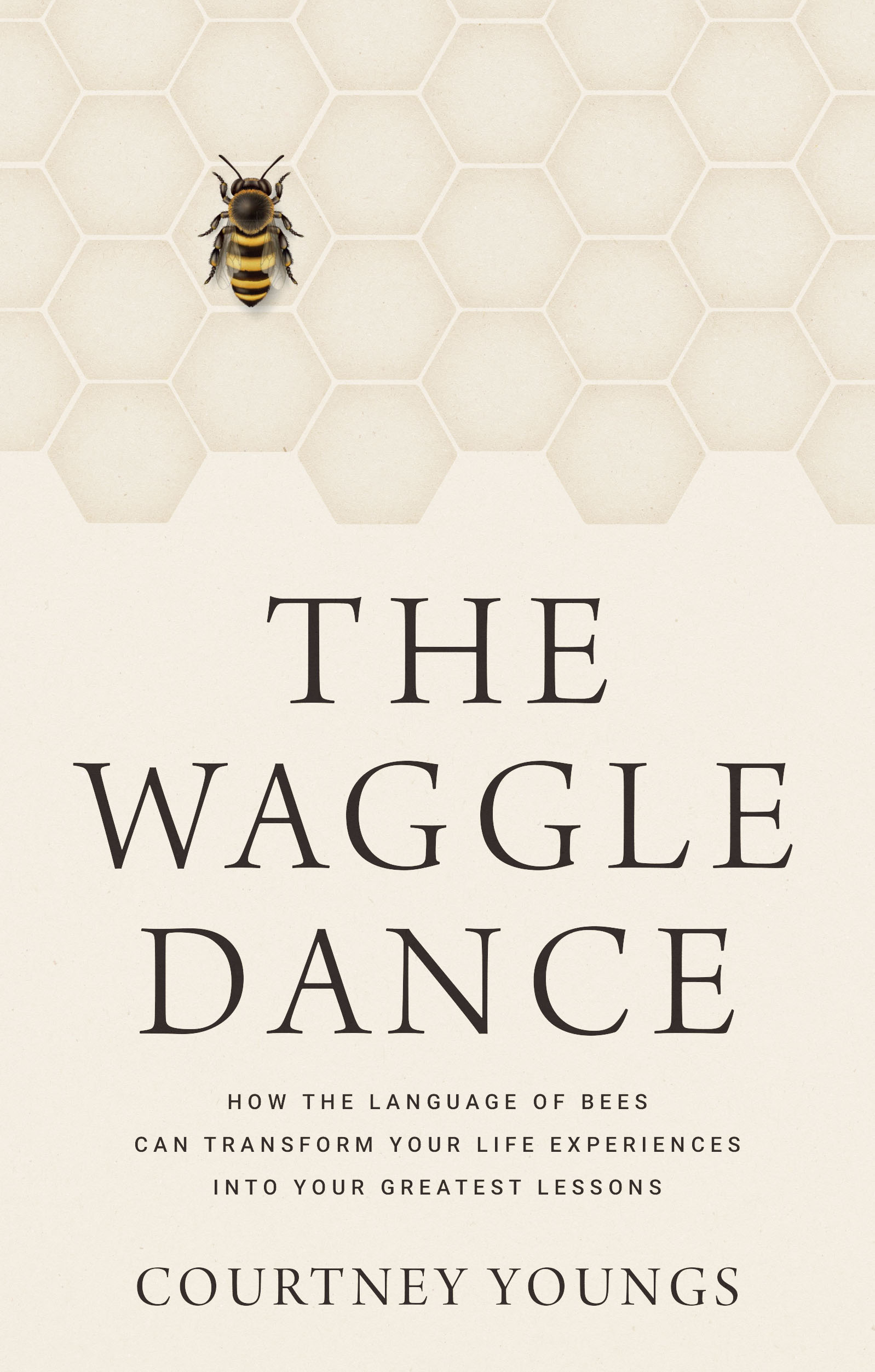 The Waggle Dance - Forefront Books